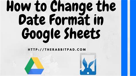 How To Change Date Format In Google Sheets Youtube