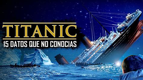 15 DATOS que no Sabias del TITANIC 111 Años desde el Hundimiento