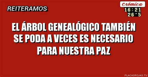 El árbol genealógico También se poda A veces es necesario Para nuestra