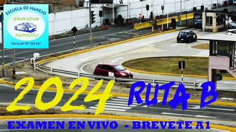 Examen de Manejo en VIVO Categoría A1 Ruta B 2024 Touring Conchan