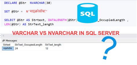 Sql Server Varchar Vs Nvarchar Sqlskull