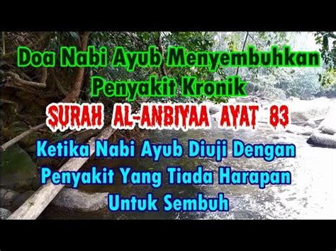Doa Nabi Ayub Untuk Menyembuhkan Penyakit Meminta Kesembuhan Rumi