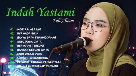 INDAH YASTAMI MENCARI ALASAN DERMAGA BIRU COVER AKUSTIK TERBAIK