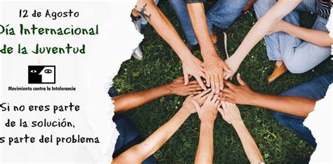 12 de Agosto Día Internacional de la Juventud Educatolerancia