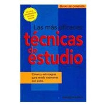 Libro Las Mas Eficaces Tecnicas De Estudio De Gustavo F Sequeira