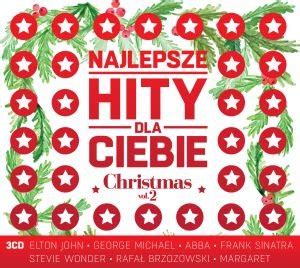 Najlepsze Hity Dla Ciebie Christmas Volume 2 Various Artists