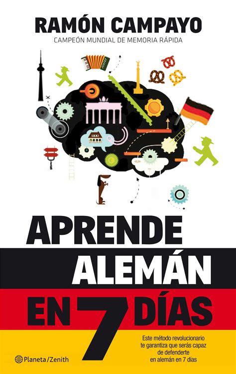 APRENDE ALEMAN EN 7 DIAS RAMON CAMPAYO Comprar Libro 9788408131670