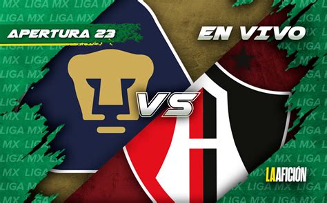 Pumas Vs Atlas Hoy Apertura De La Liga Mx Resumen Grupo Milenio