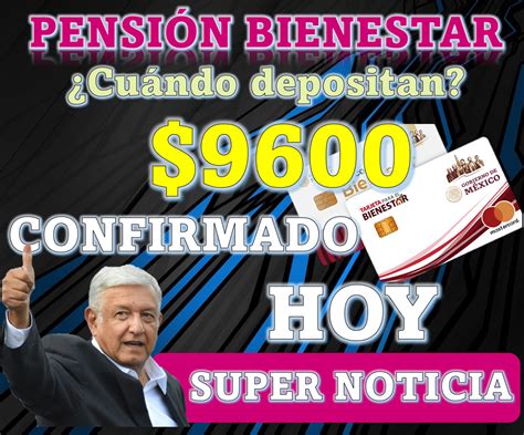 Pago DOBLE bienestar 2023 para Adultos Mayores Cuándo depositan