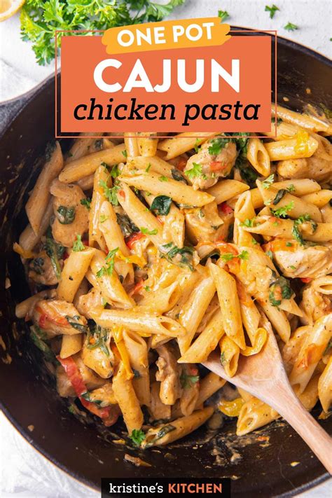 Cajun Chicken Pasta One Pot Meal Kristine S Kitchen Artofit
