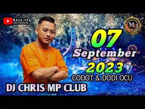 DJ CHRIS TINGGi KALI MP CLUB TERBARU 7 SEPTEMBER 2023 PEKANBARU VVIP
