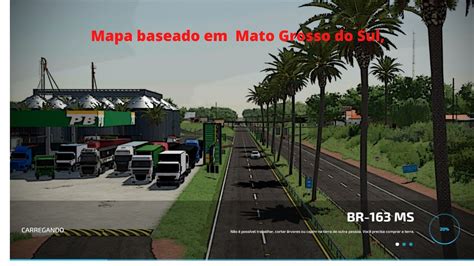 FS22 Conhecendo Novo Mapa BR 163 MS EP 01 YouTube
