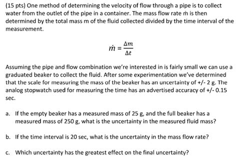 Solved 15 Pts One Method Of Determining The Velocity Of Chegg