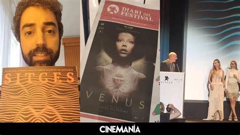 Así se vive desde dentro el Festival de Sitges 2022 la película Venus