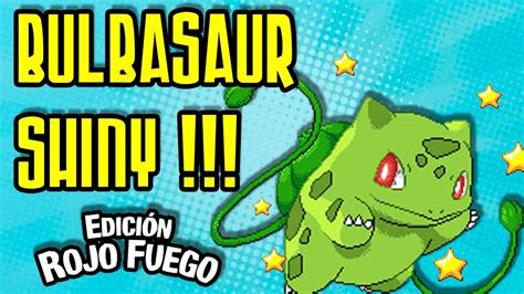 Como Tener Los INICIALES SHINY En Pokemon Rojo Fuego Y Verde Hoja YouTube
