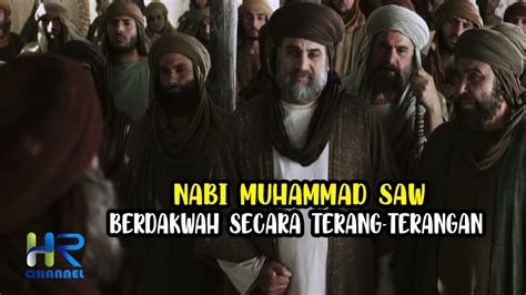 Kisah Nabi Muhammad Mulai Berdakwah Secara Terang Terangan YouTube