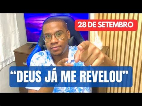ORAÇÃO REVELAÇÃO 28 DE SETEMBRO DEUS ME REVELOU ESSA SITUAÇÃO