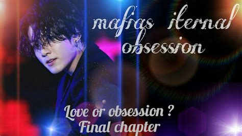 Bts Jungkook Ff Mafia S Iternal Obsession Final Chapter Jk