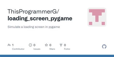 Loading Screen Pygame Load Numbers Py At Main ThisProgrammerG Loading