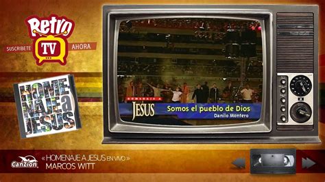 Somos El Pueblo De Dios Marcos Witt YouTube Music