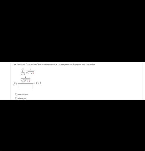 solved use the limit comparison test to determine the