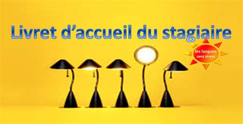 Livret Daccueil Du Stagiaire LES LANGUES SANS STRESS
