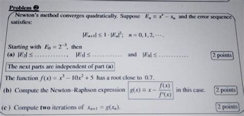 solved problem newton s method converges quadratically