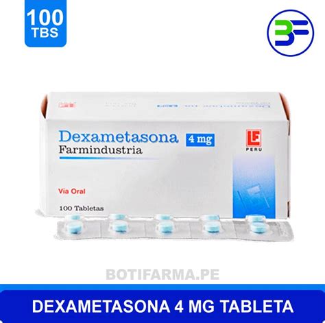 Dexametasona 4 Mg El Tratamiento Eficaz Para Inflamaciones