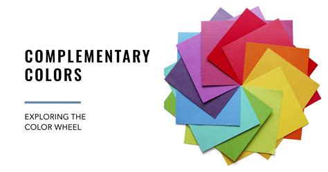 Complementary Colors A Comprehensive Guide To The Color Wheel And