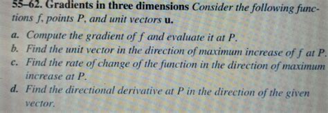 solved 55 62 gradients in three dimensions consider the