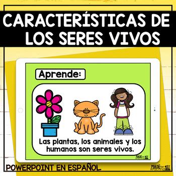 Características de los seres vivos y su ambiente Spanish PowerPoint