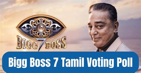 Bigg Boss Tamil Vote Today Live Voting Poll Open Now