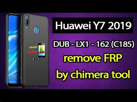 Huawei Y Dub Lx C Frp Reset By Chimera Tool Youtube