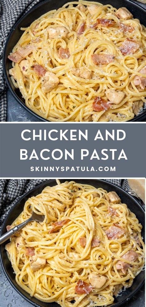 Creamy Chicken And Bacon Pasta Skinny Spatula