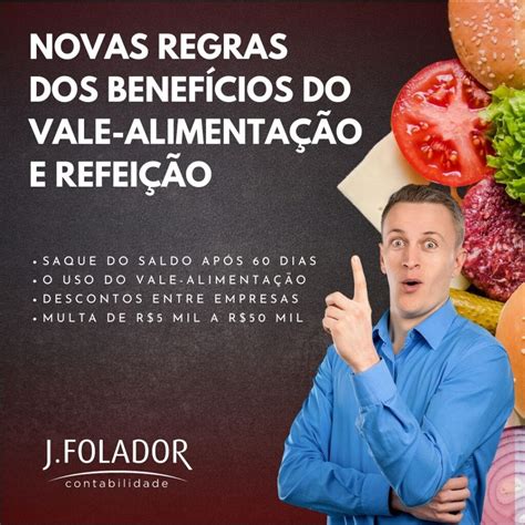 Novas regras dos benefícios do Vale Alimentação e Refeição J Folador