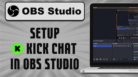 How To Setup Kick Chat In OBS Studio Easy YouTube