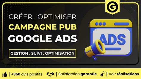 Je vais créer et optimiser votre campagne Google Ads ou Google AdWords