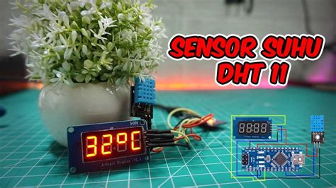 belajar cara menampilkan suhu dengan sensor dht 11 arduino youtube