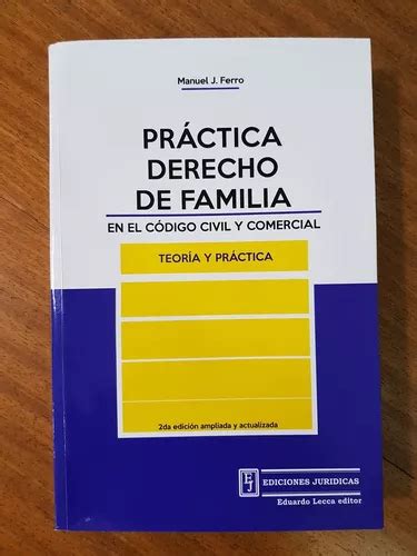 Practica Derecho De Familia En El Ccyc Ferro Manuel J Meses Sin