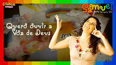 Quero Ouvir A Voz De Deus Dvd Samuel O Menino Que Ouviu Deus