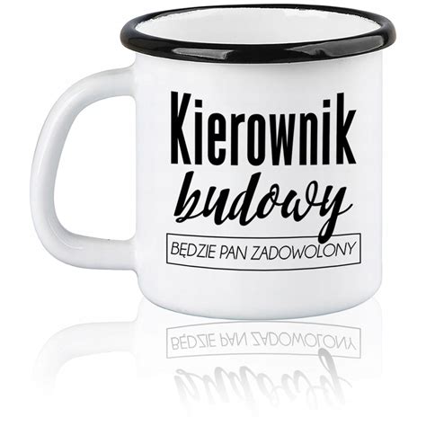 Kubek Garnuszek Emaliowany Grawer Kierownik Budowy Prezent Dla