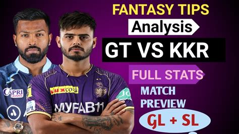 KKR VS GT DREAM11 PREDICTION TODAY Gt Vs Kkr Dream 11 Today Kkr Vs Gt