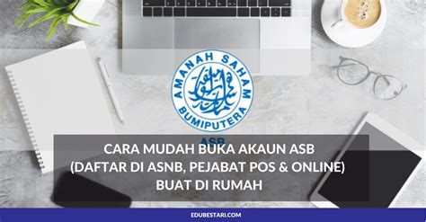 Cara Mudah Buka Akaun Asb Daftar Di Asnb Pejabat Pos Online Buat