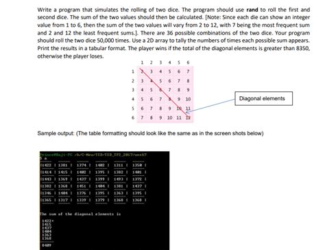 solved write a program that simulates the rolling of two
