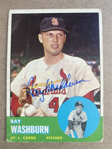 1963 Topps 206 Ray Washburn AUTOGRAPHED Card St Louis Cardinals EBay