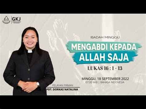 Ibadah Minggu September Gkj Gondokusuman Pukul Wib