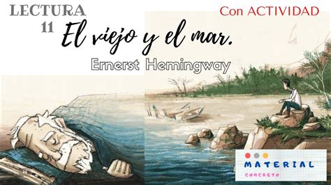 Lectura 11 El Viejo Y El Mar Ernerst Hemingway Con ACTIVIDAD Tercer