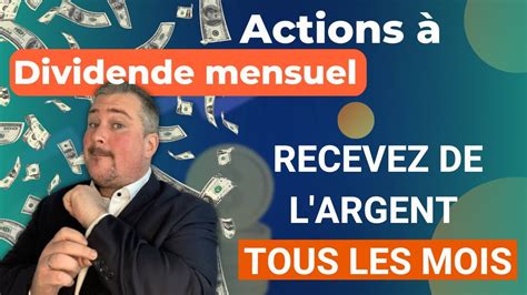 Comment Toucher Des Dividendes Tous Les Mois Gr Ce La Bourse Les