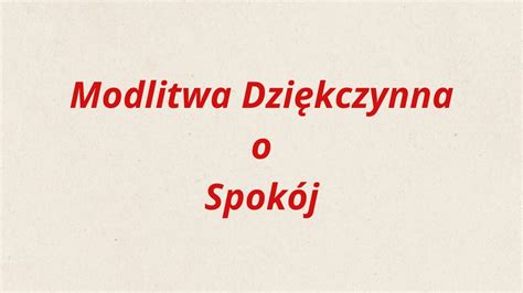 Modlitwa Dziękczynna o Spokój YouTube