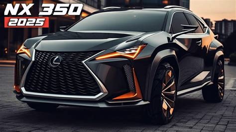 Unveiling The New 2025 Lexus NX A Symphony Of Style Technology And